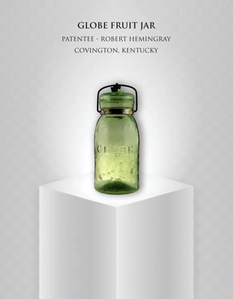 Globe Fruit Jar – FOHBC Virtual Museum of Historical Bottles and Glass