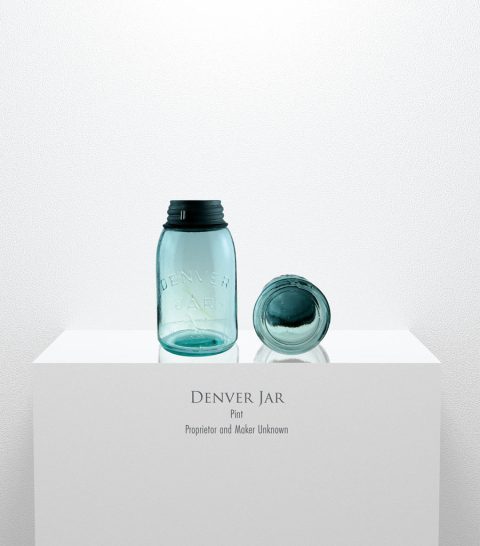 Denver Jar – FOHBC Virtual Museum of Historical Bottles and Glass